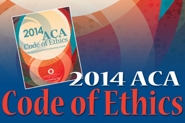 2014 ACA Code of Ethics approved by governing council - Counseling Today