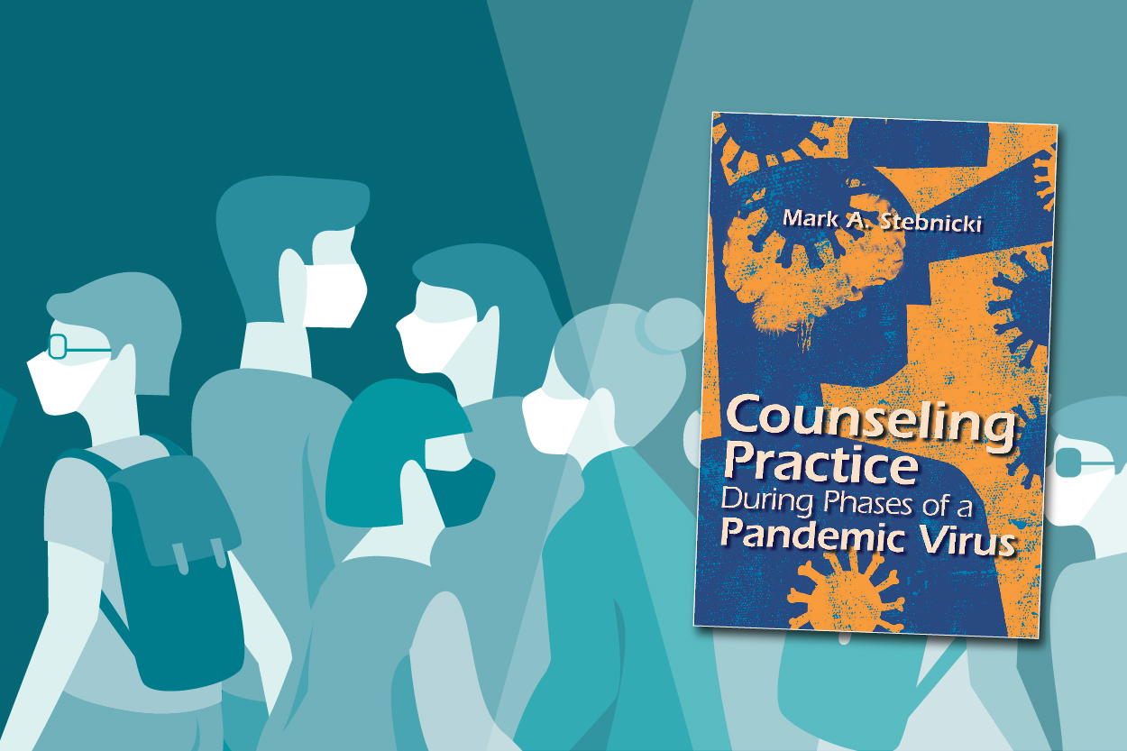 Behind the book: Counseling Practice During Phases of a Pandemic Virus - Counseling Today